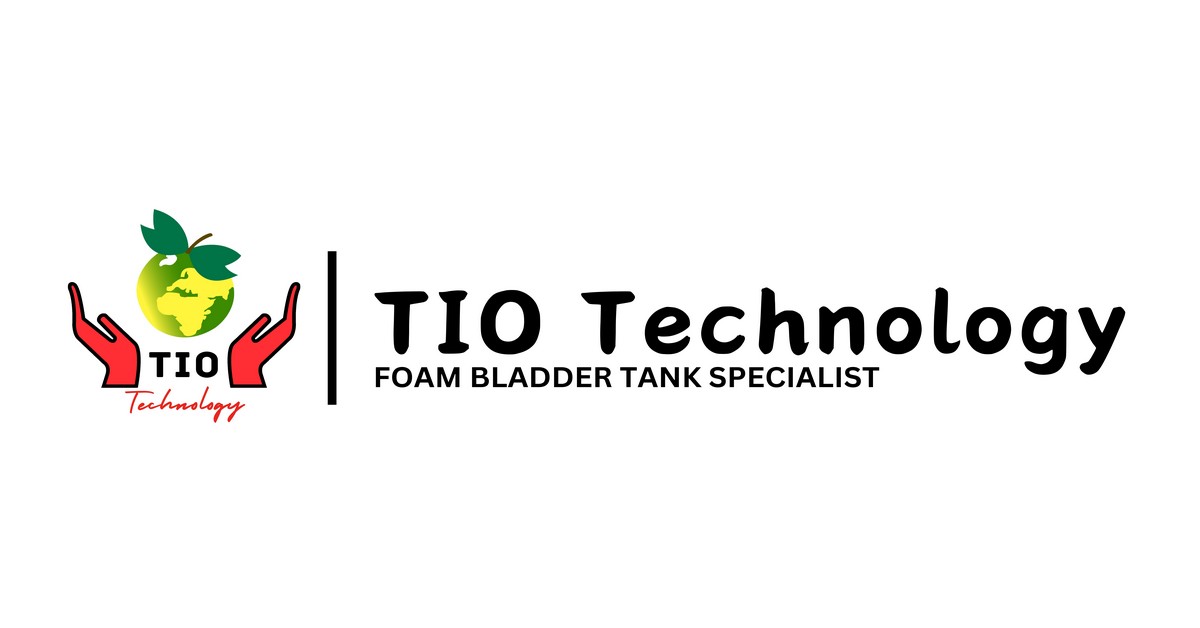 Tio Technology - Foam Bladder Tank Specialist